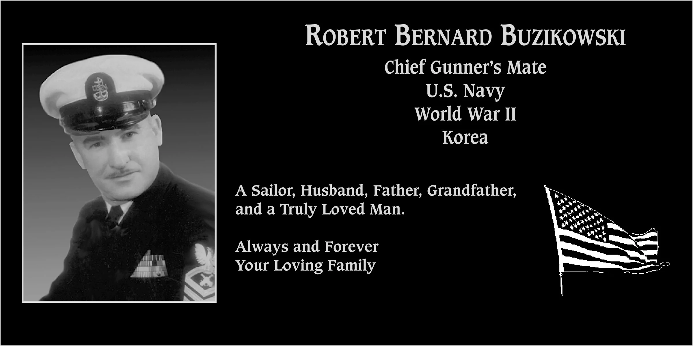Chief Petty Officer Robert Bernard Buzikowski | Mt. Soledad Virtual Plaque