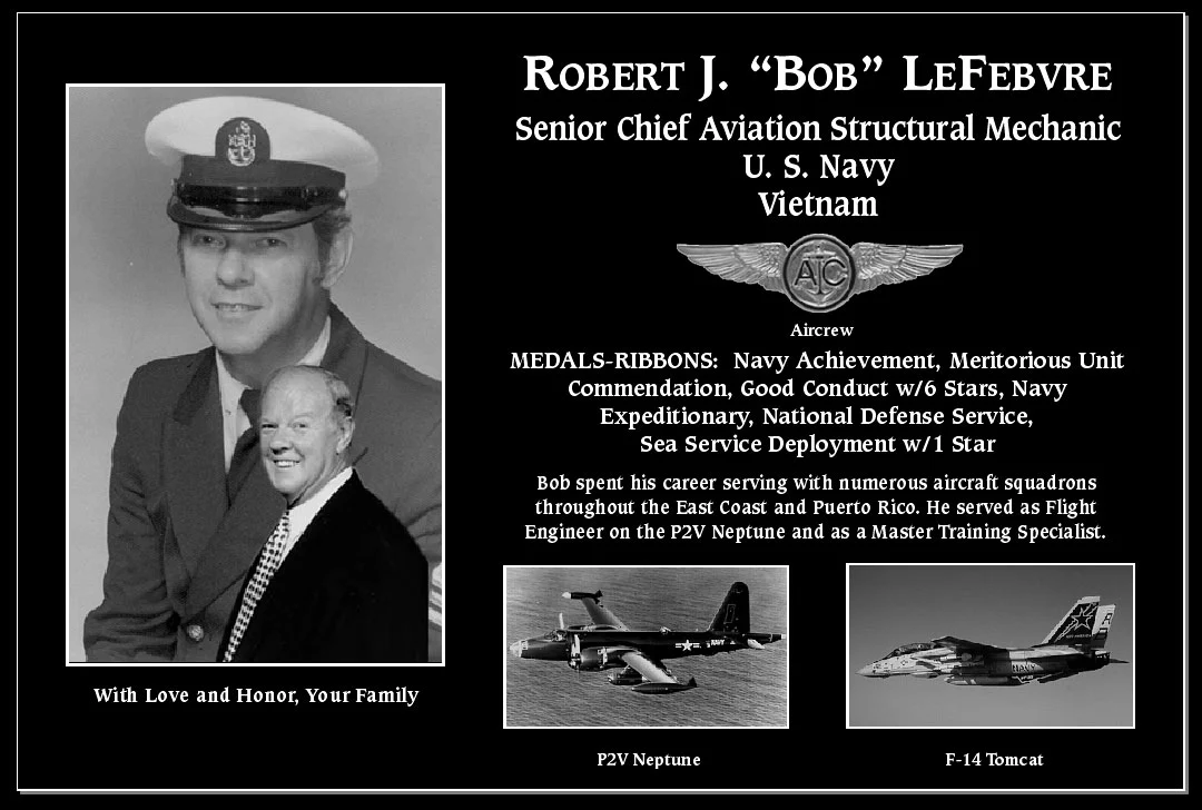 Senior Chief Petty Officer Robert J LeFebvre | Mt. Soledad Virtual Plaque