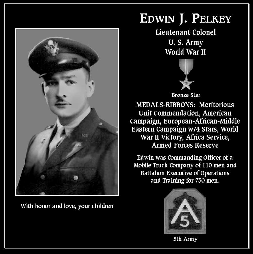 Lieutenant Colonel Edwin J Pelkey | Mt. Soledad Virtual Plaque