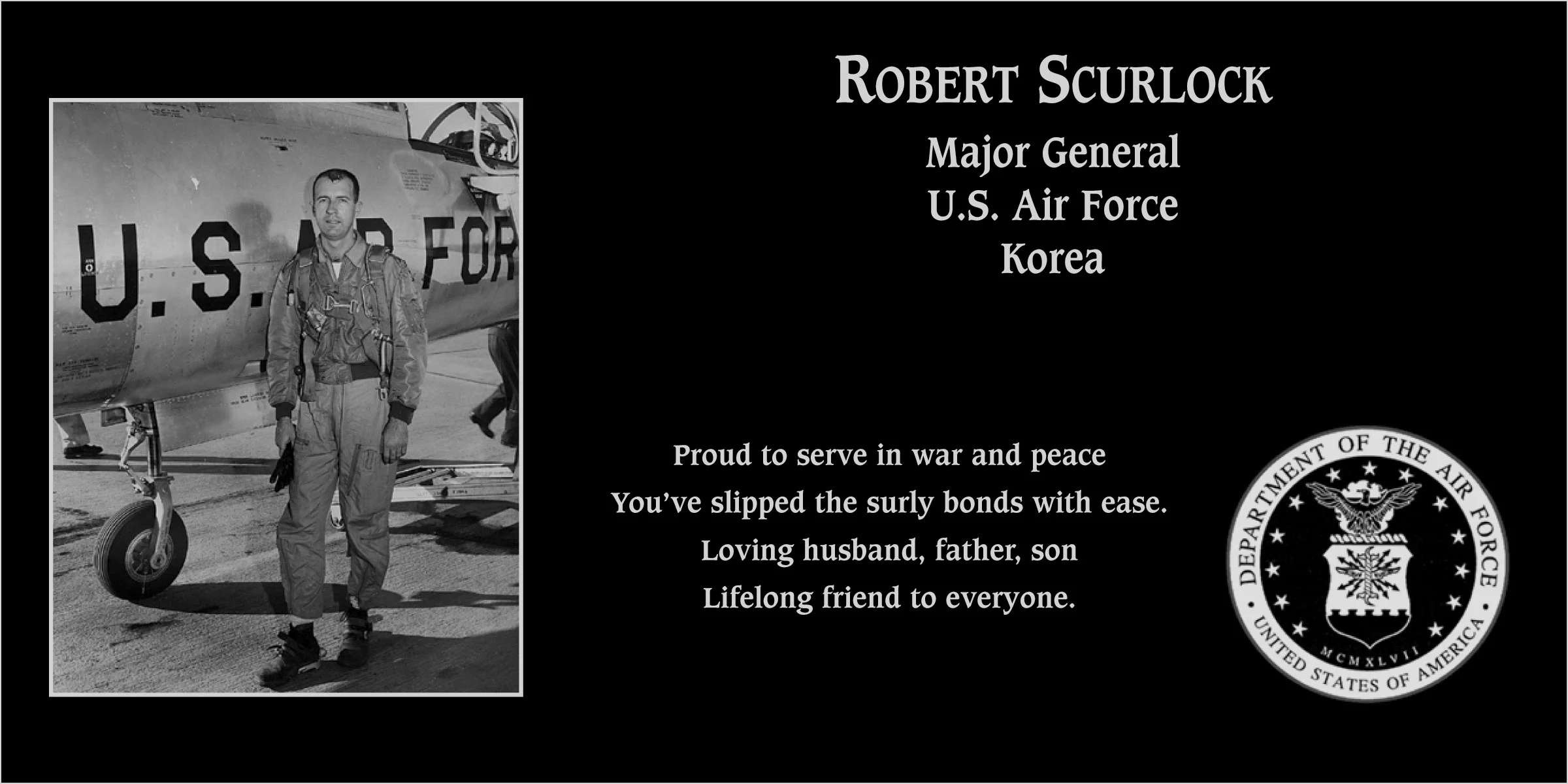 Major General Robert Scurlock | Mt. Soledad Virtual Plaque