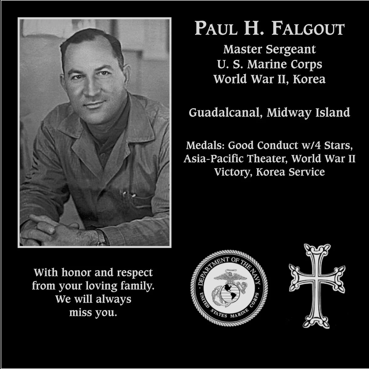 Master Sergeant Paul H Falgout | Mt. Soledad Virtual Plaque