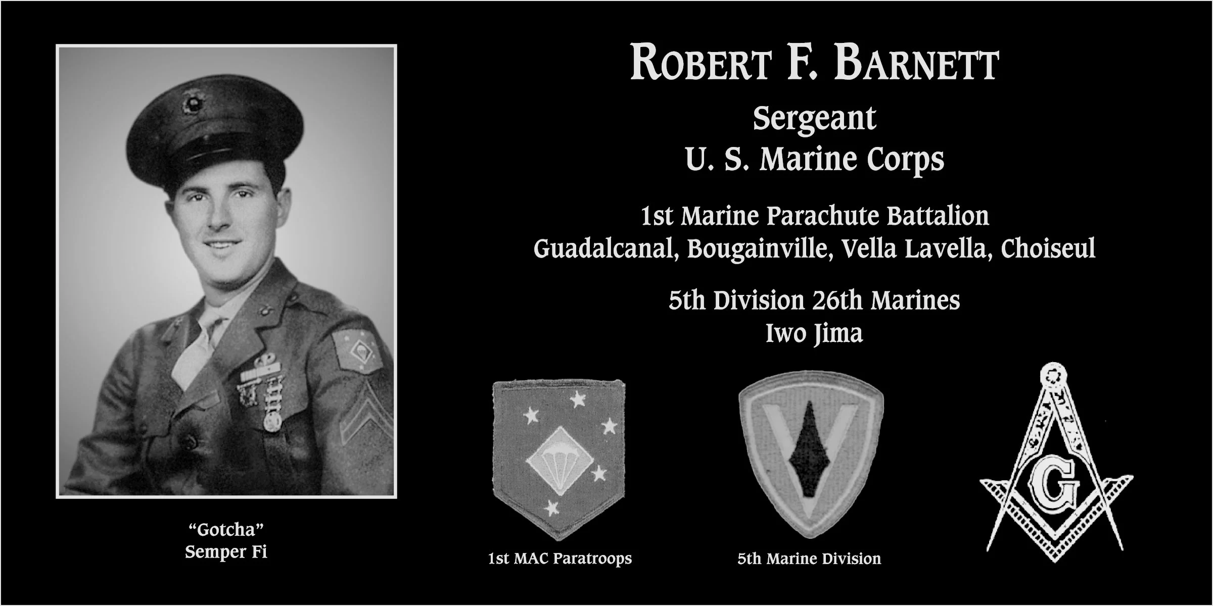 Sergeant Robert F Barnett | Mt. Soledad Virtual Plaque