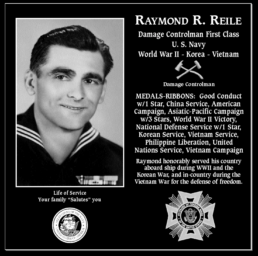 Petty Officer First Class Raymond R Reile | Mt. Soledad Virtual Plaque