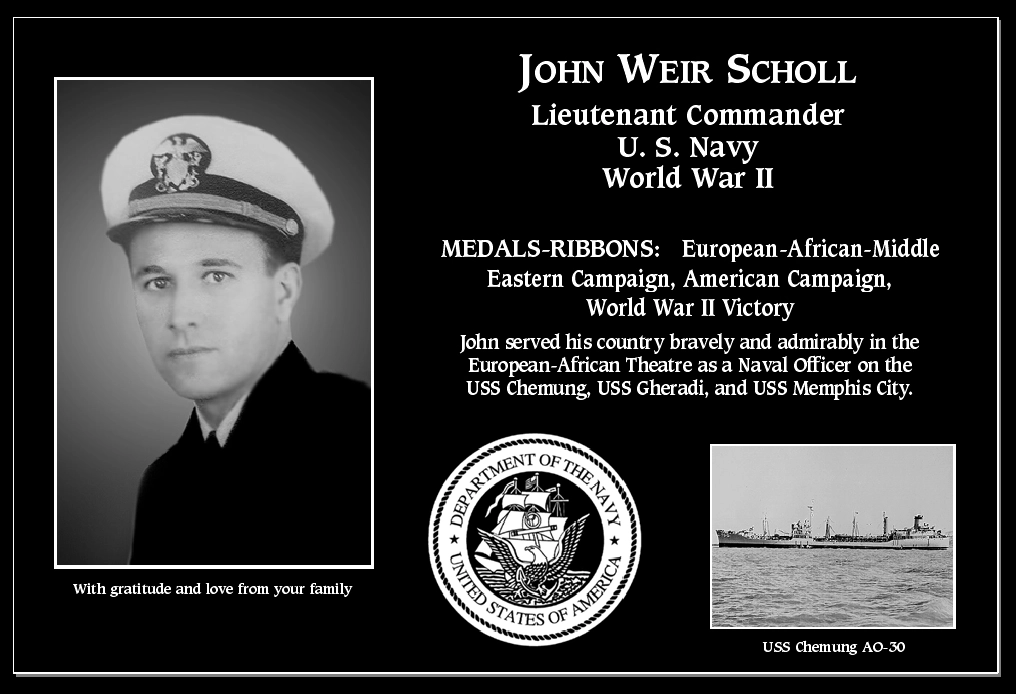 Lieutenant Commander John Weir Scholl | Mt. Soledad Virtual Plaque