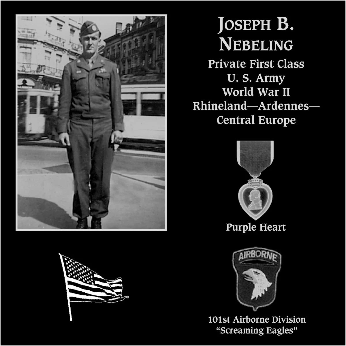 Private First Class Joseph B Nebeling | Mt. Soledad Virtual Plaque