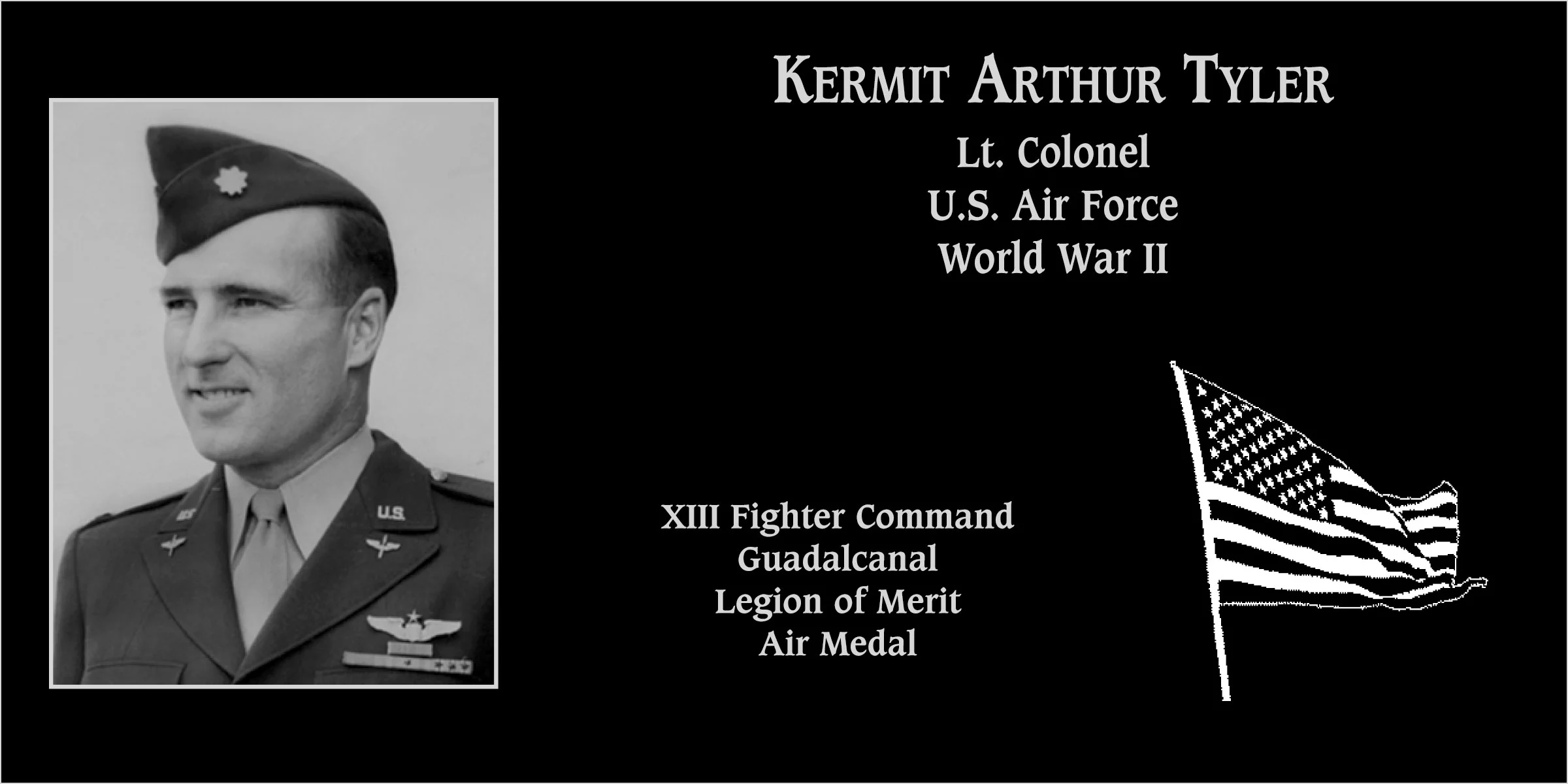 Lieutenant Colonel Kermit Arthur Tyler | Mt. Soledad Virtual Plaque