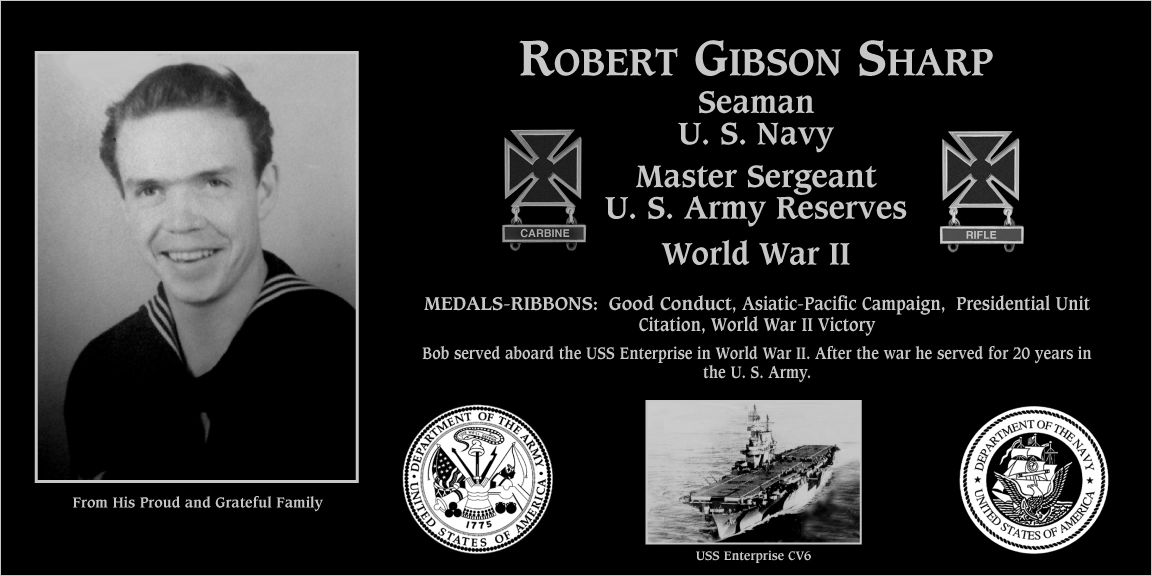 Master Sergeant Robert Gibson Sharp | Mt. Soledad Virtual Plaque