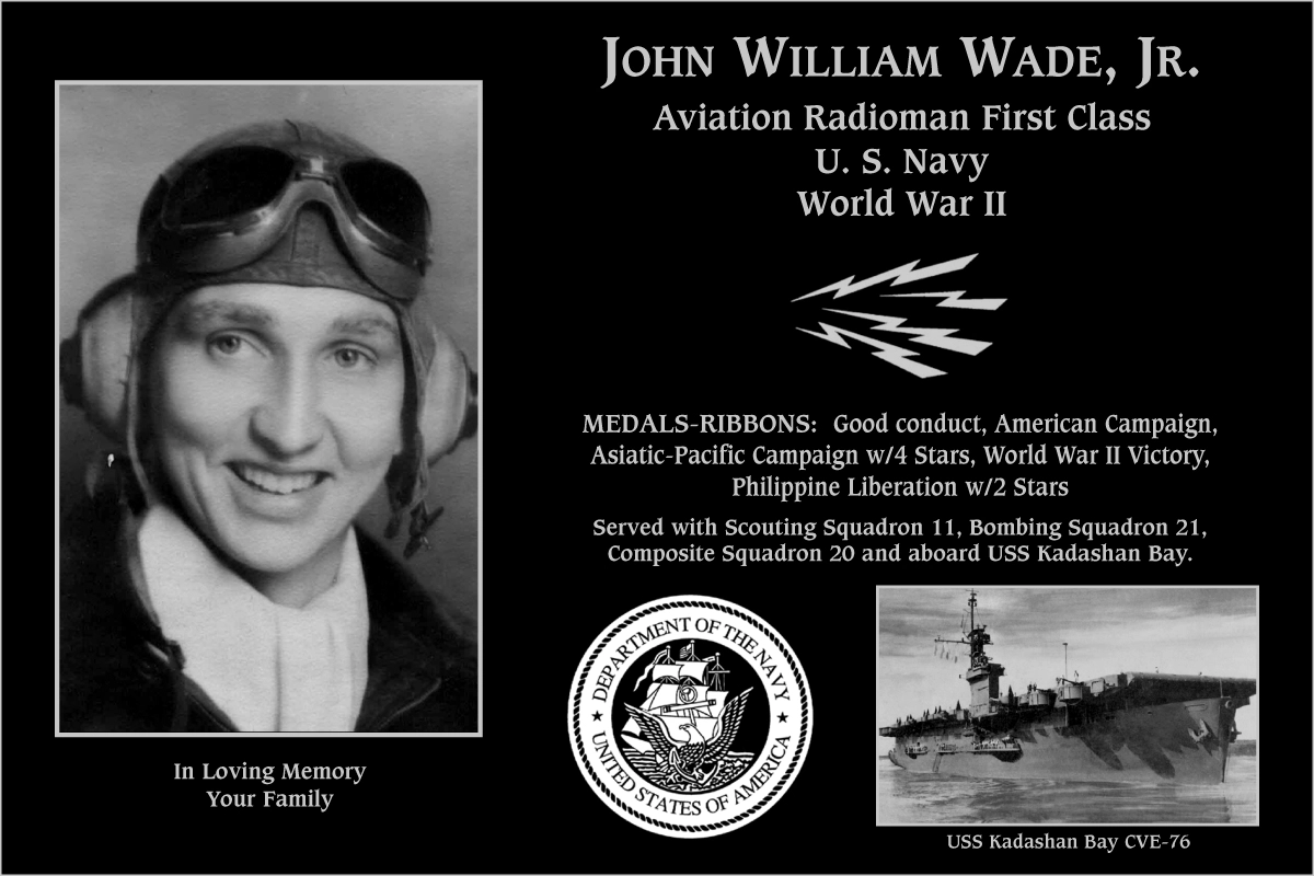 Petty Officer First Class John William Wade, Jr. | Mt. Soledad Virtual ...