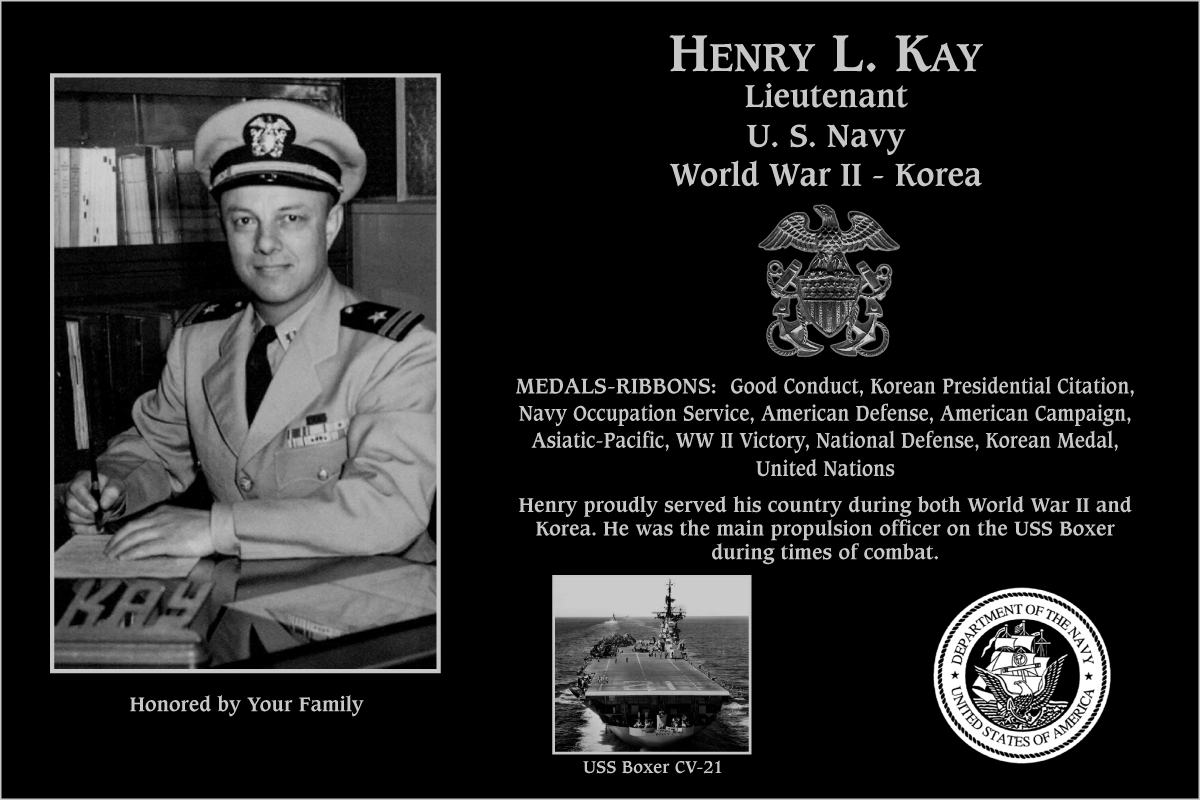 Lieutenant Henry L. Kay | Mt. Soledad Virtual Plaque