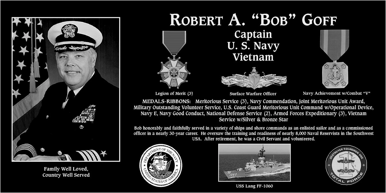 Captain Robert A. Goff | Mt. Soledad Virtual Plaque