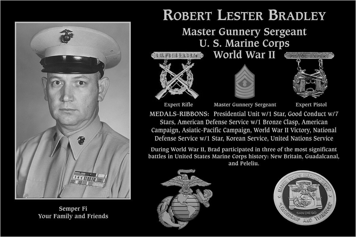 Master Gunnery Sergeant Robert Lester Bradley | Mt. Soledad Virtual Plaque