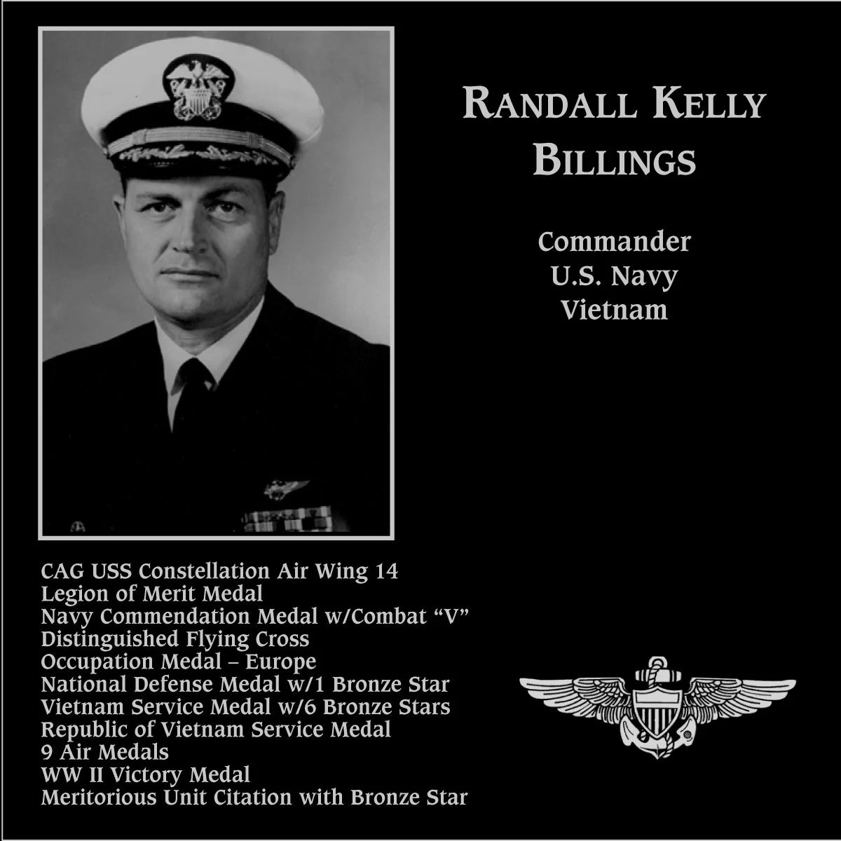 Commander Randall Kelly Billings | Mt. Soledad Virtual Plaque
