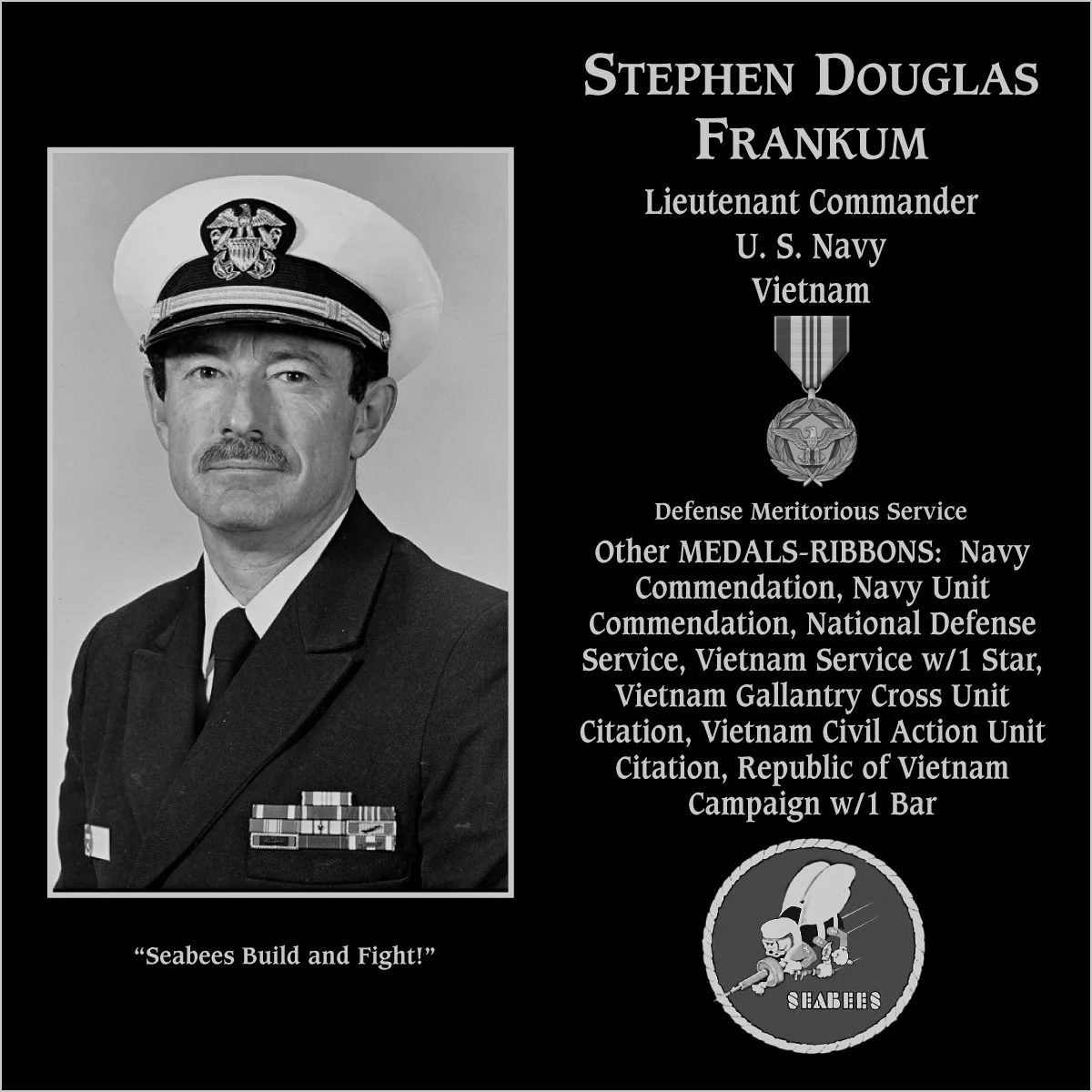 Lieutenant Commander Stephen Douglas Frankum | Mt. Soledad Virtual Plaque