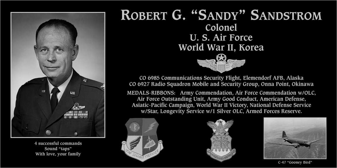 Colonel Robert G Sandstrom | Mt. Soledad Virtual Plaque
