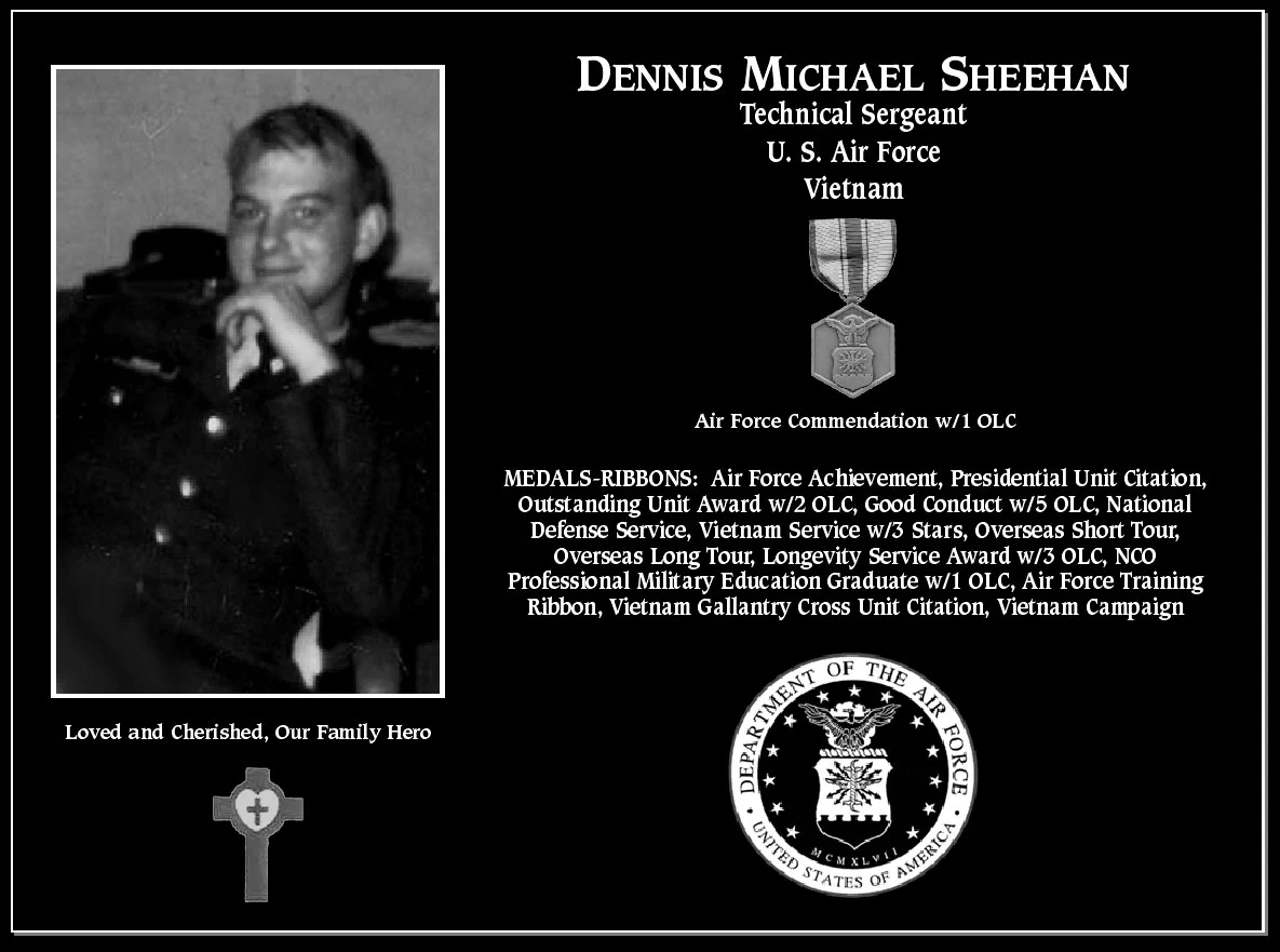 Technical Sergeant Dennis Michael Sheehan | Mt. Soledad Virtual Plaque