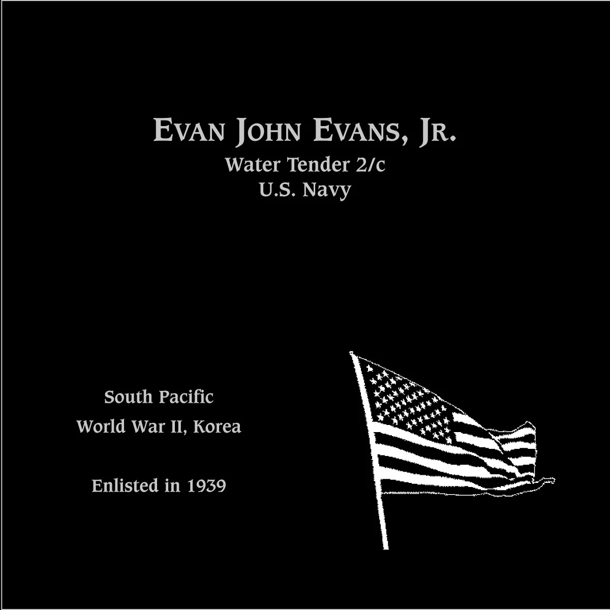Petty Officer Second Class Evan John Evans, Jr. | Mt. Soledad Virtual Plaque