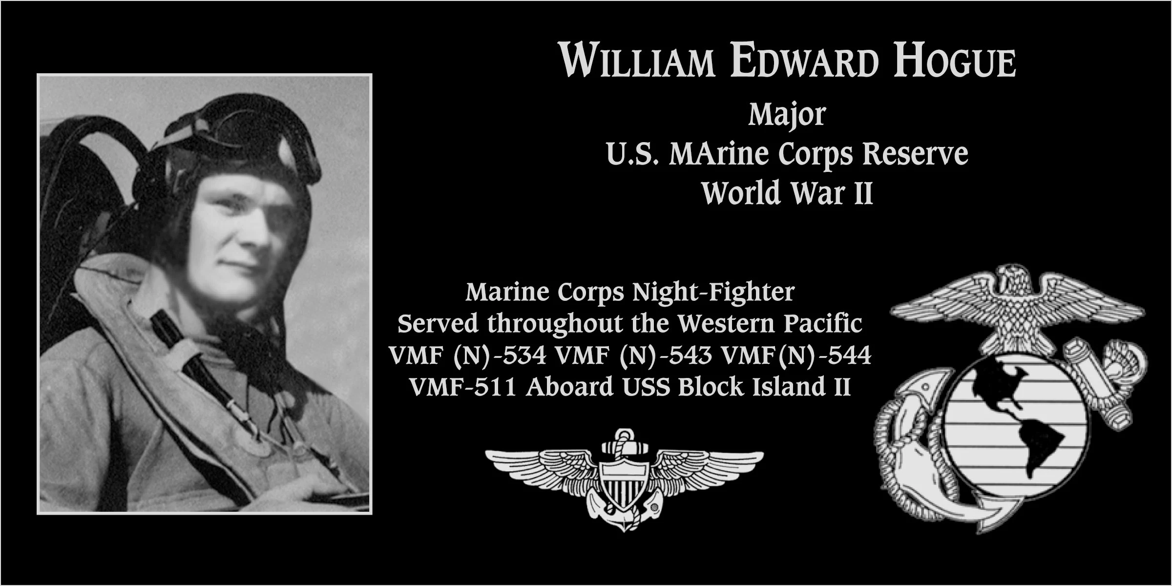 Major William Edward Hogue | Mt. Soledad Virtual Plaque