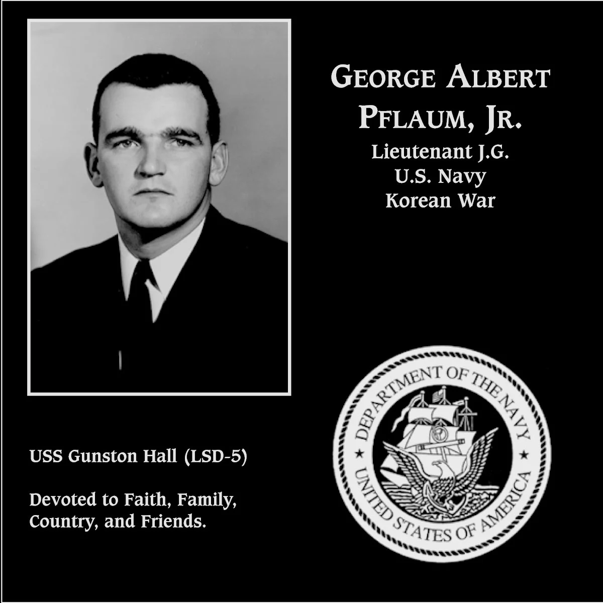 Lieutenant, Junior Grade George Albert Pflaum jr | Mt. Soledad Virtual ...
