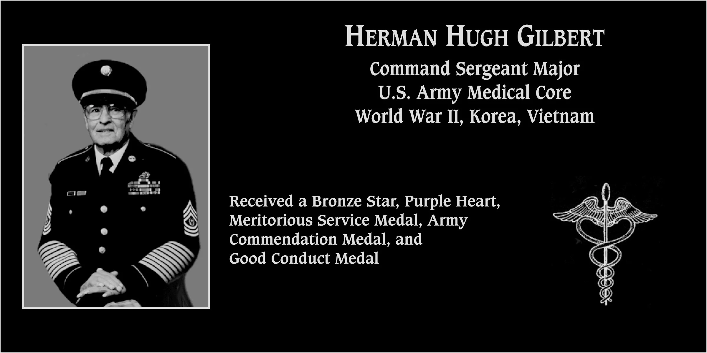 Command Sergeant Major Herman Hugh Gilbert | Mt. Soledad Virtual Plaque
