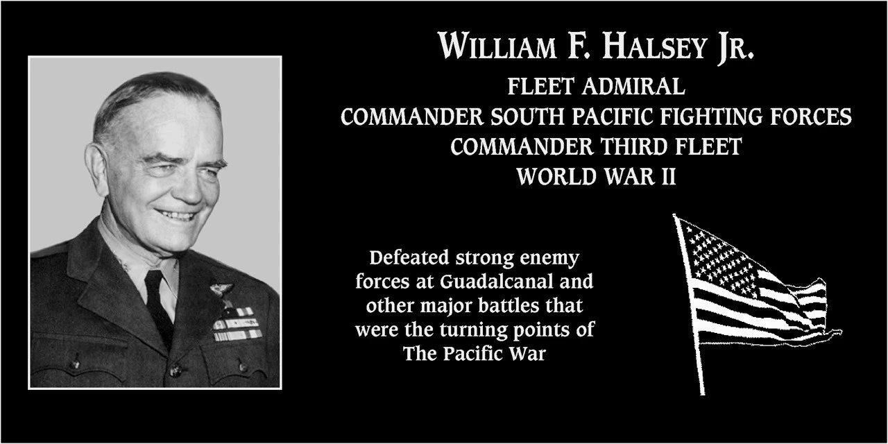 Fleet Admiral William F Halsey | Mt. Soledad Virtual Plaque