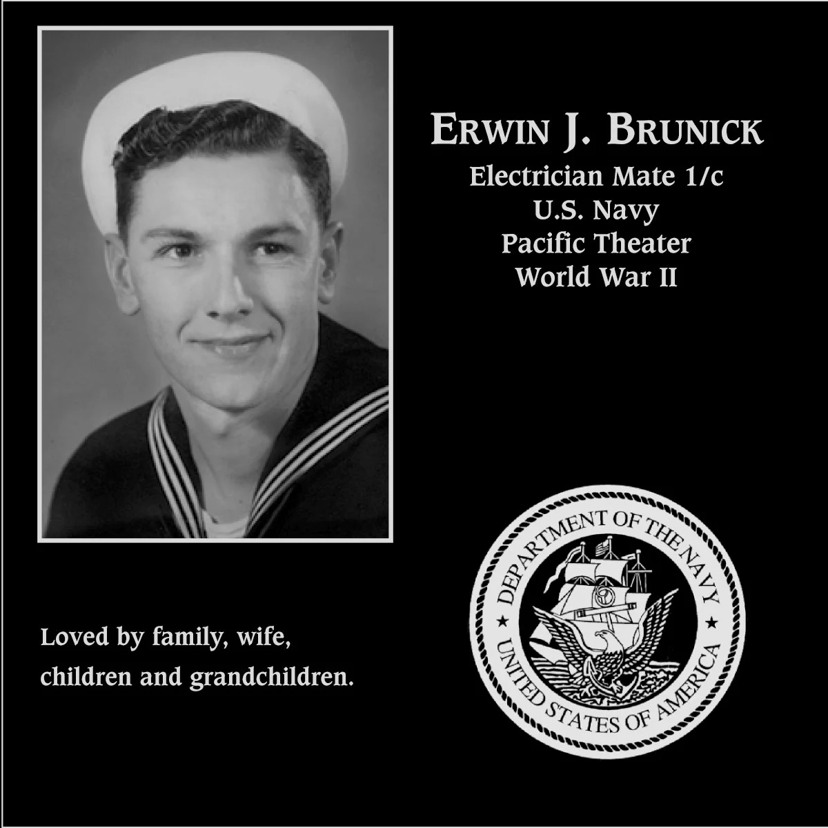 Petty Officer First Class Erwin J Brunick | Mt. Soledad Virtual Plaque