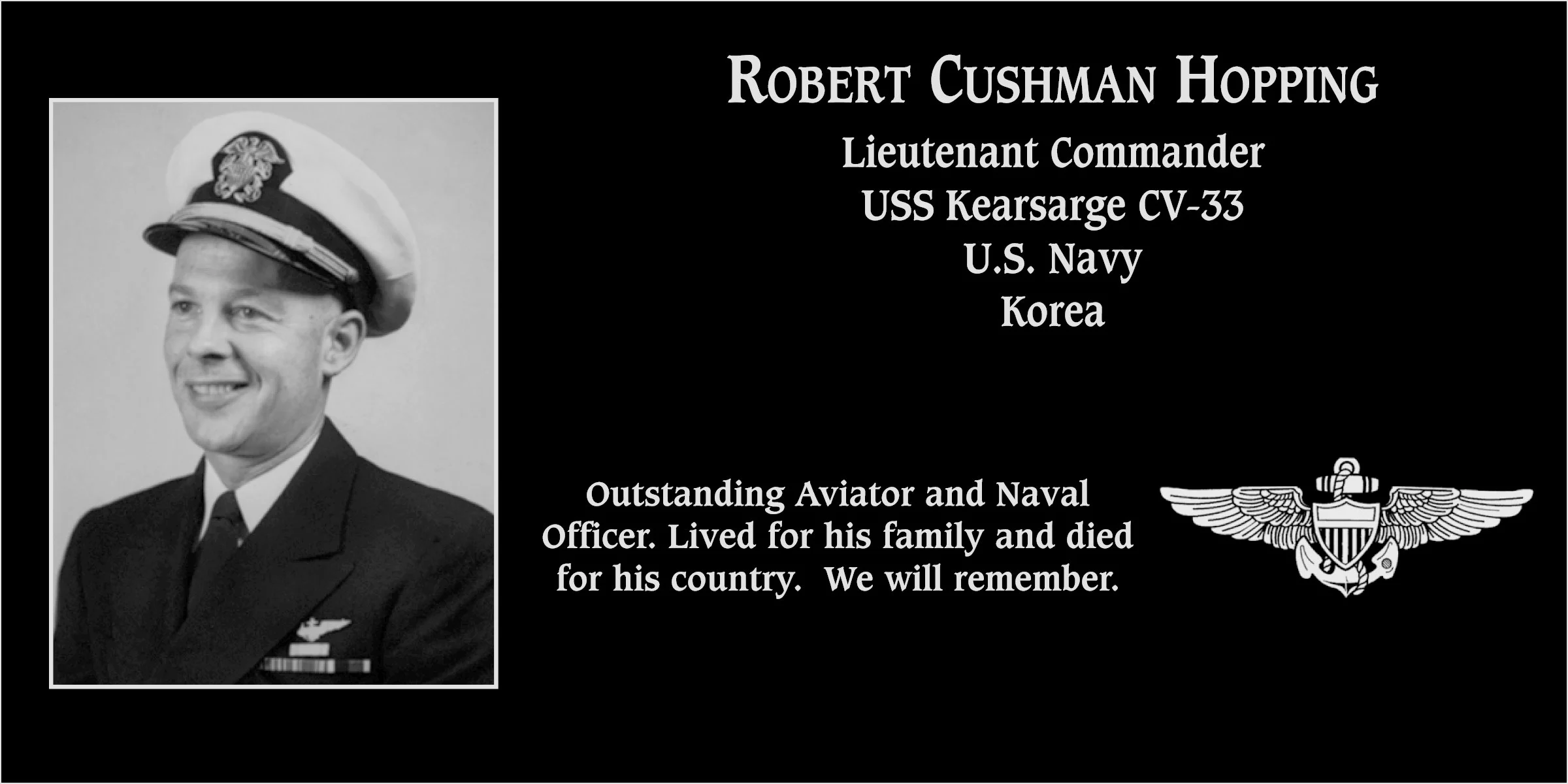 Lieutenant Commander Robert Cushman Hopping | Mt. Soledad Virtual Plaque