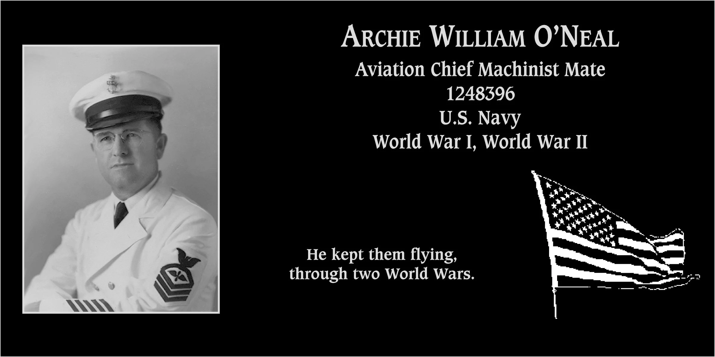 Chief Petty Officer Archie William O'Neal | Mt. Soledad Virtual Plaque
