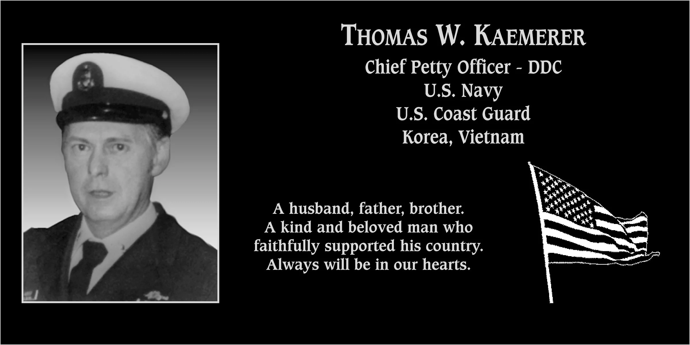Chief Petty Officer Thomas W Kreamerer | Mt. Soledad Virtual Plaque