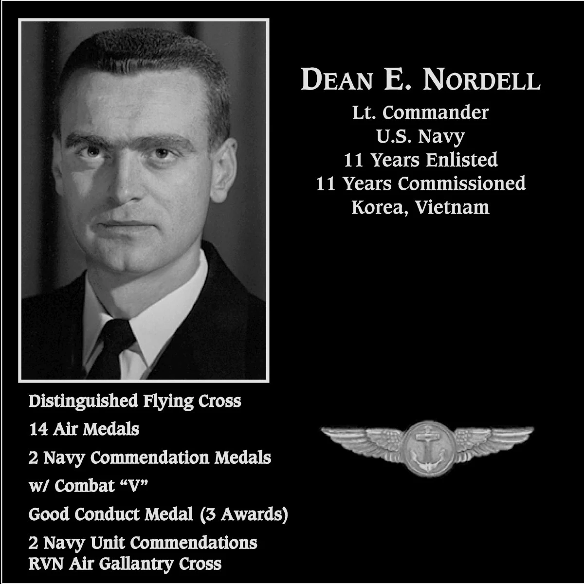 Lieutenant Commander Dean E Nordell | Mt. Soledad Virtual Plaque