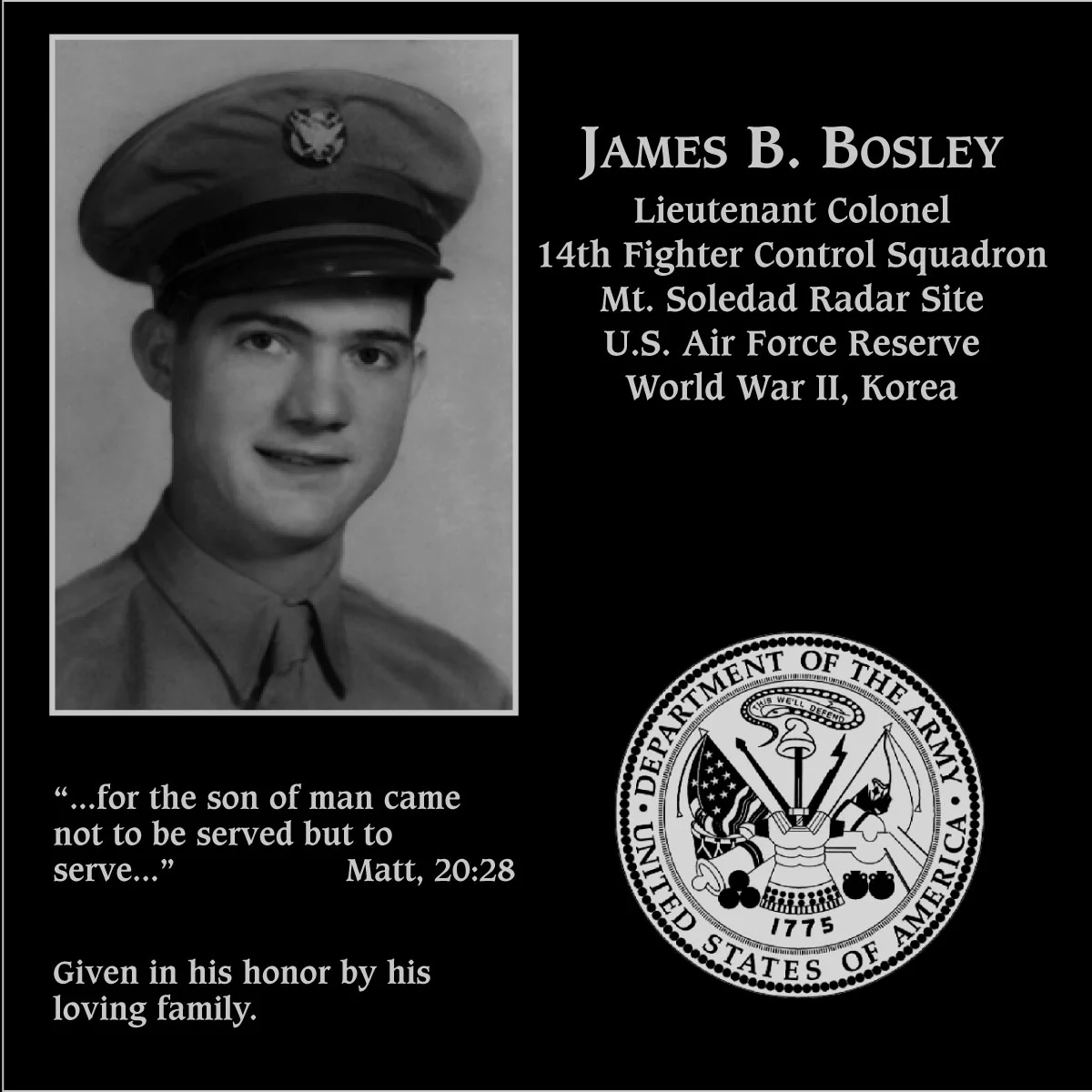 Lieutenant Colonel James B Bosley | Mt. Soledad Virtual Plaque