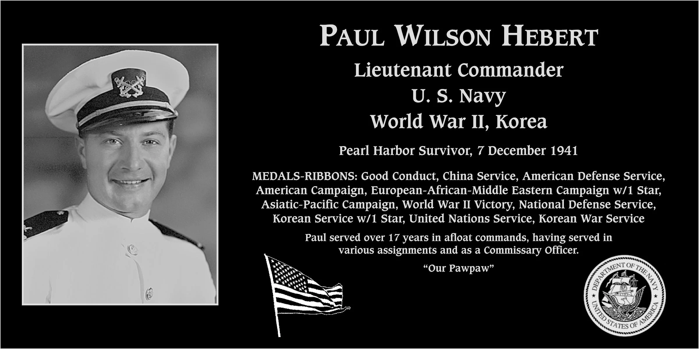 Lieutenant Commander Paul Wilson Hebert | Mt. Soledad Virtual Plaque