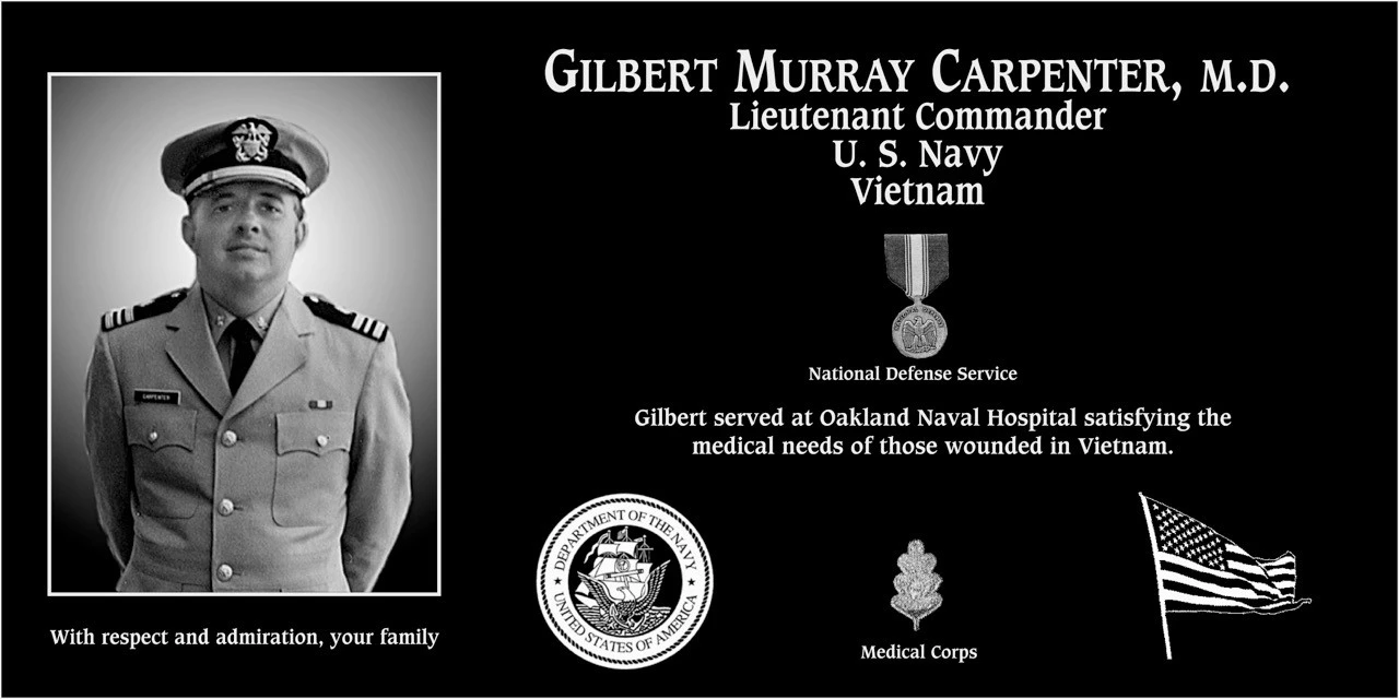 Lieutenant Commander Gilbert Murray Carpenter | Mt. Soledad Virtual Plaque