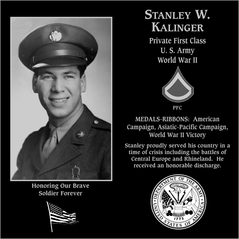 Private First Class Stanley W Kalinger | Mt. Soledad Virtual Plaque